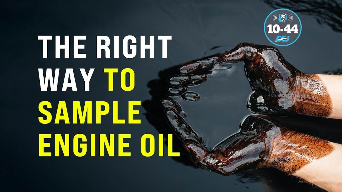 How to keep your engine oil samples clean for lab testing | Commercial ...